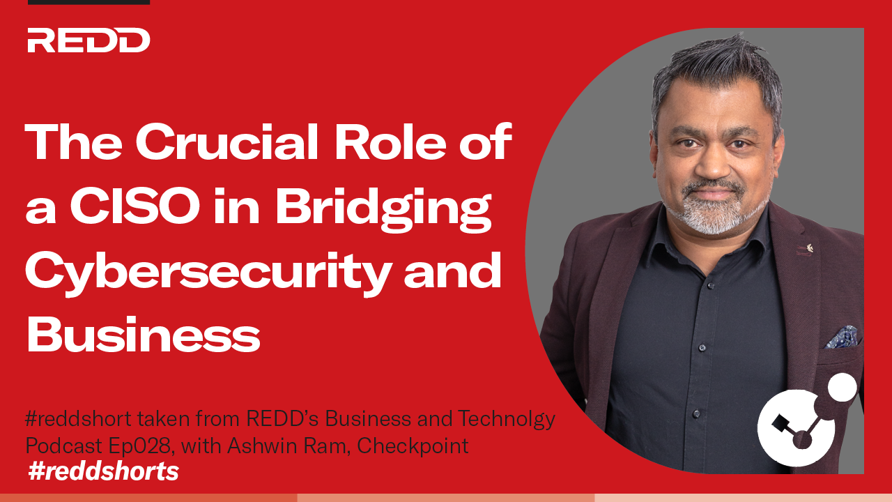 The Crucial Role of a CISO in Bridging Cybersecurity and Business - REDD