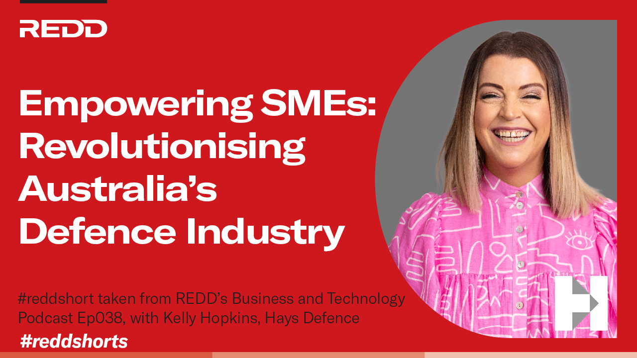 Empowering SMEs: Revolutionising Australia's Defence Industry - REDD