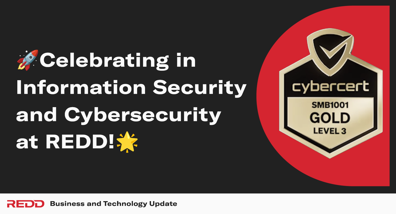 Celebrating Excellence in Information Security and Cybersecurity at REDD! - REDD