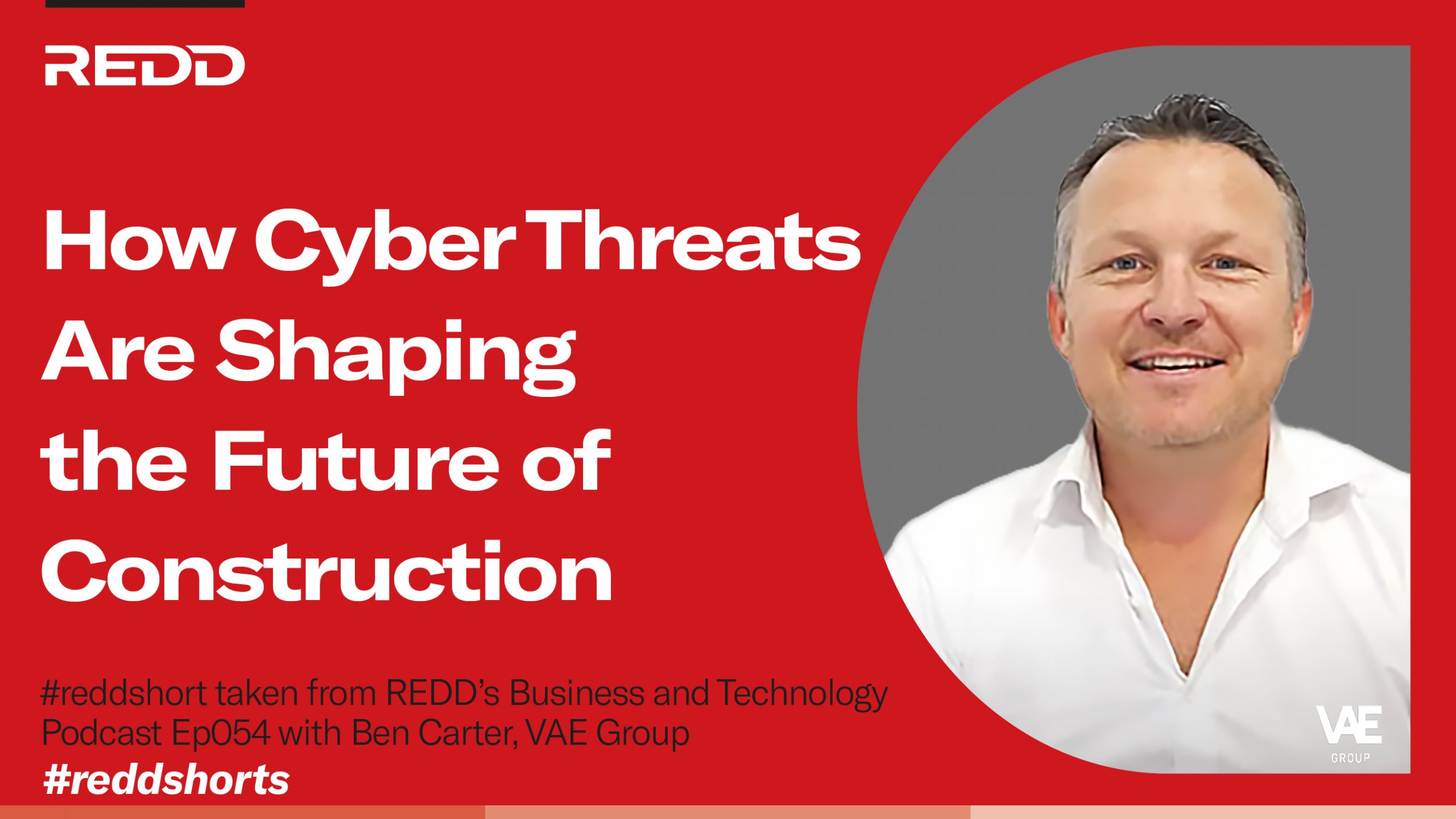 How Cyber Threats Are Shaping the Future of Construction - REDD